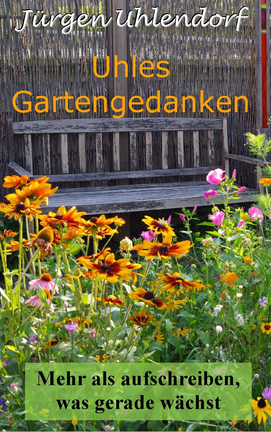 Winterzeit ist Lesezeit (9) – Jürgen Uhlendorf „Uhles Gartengedanken ...